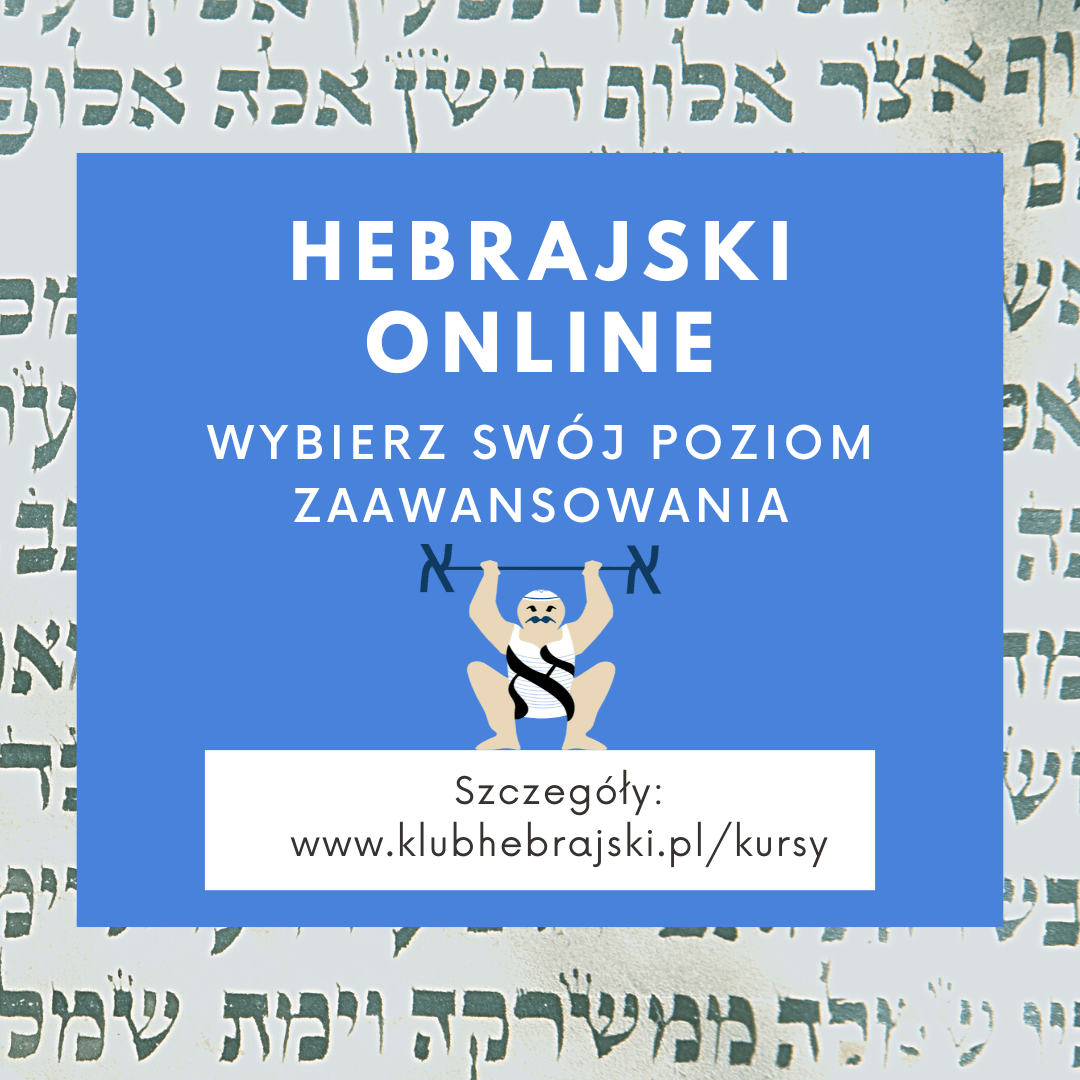HEBRAJSKI ONLINE dla początkujących i zaawansowanych
